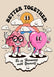Better Together: Inspirational Harmony Poster – Poster Wall
