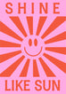 Shine like sun poster – Poster Wall