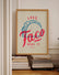 Let's Taco 'Bout It" Poster - Unique Taco Art for Foodies – Poster Wall